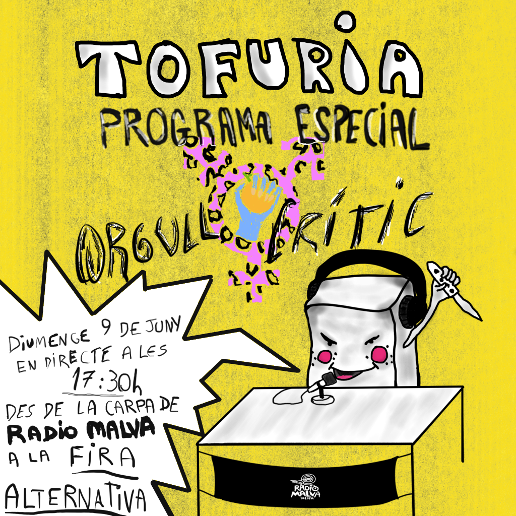 Programa especial de TOFURIA sobre l’Orgull Crític a la Fira ...