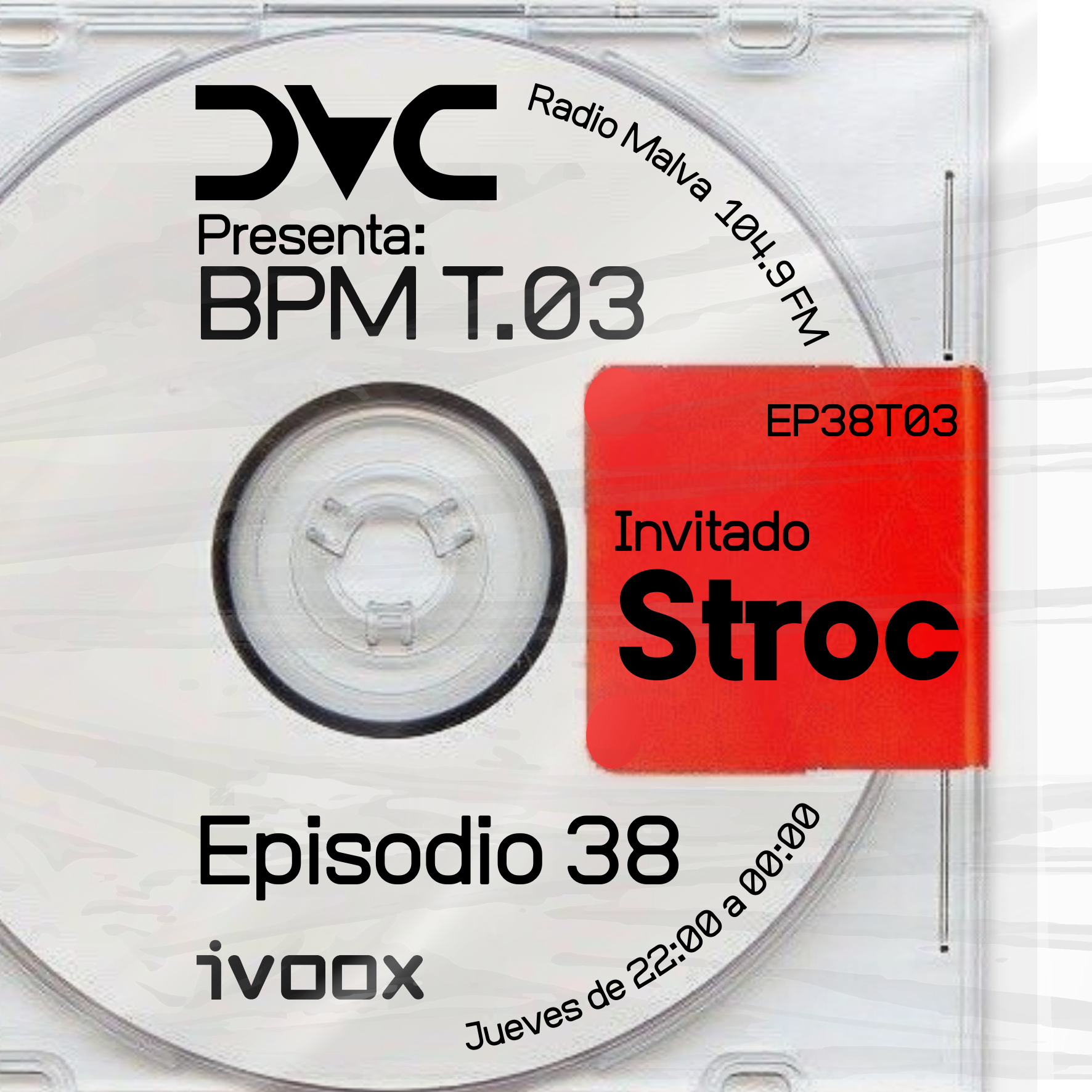 Beats por Minuto T3 Ep38 invitado Stroc – Ràdio Malva 104.9fm